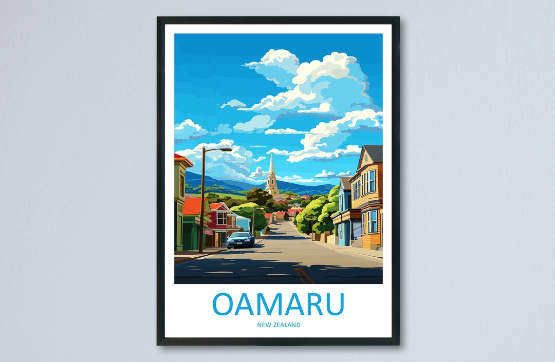 Oamaru Travel Print Wall Art Oamaru Wall Hanging Home Décor Oamaru Gift ...