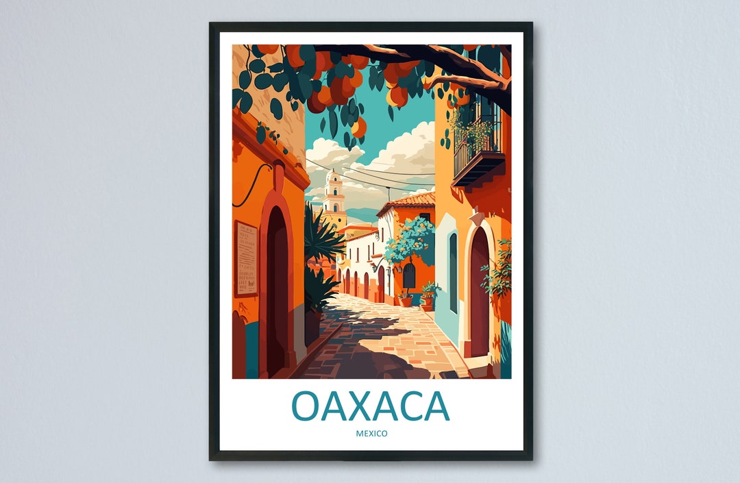 Oaxaca Travel Print Wall Art Oaxaca Wall Hanging Home Decoration Oaxaca ...