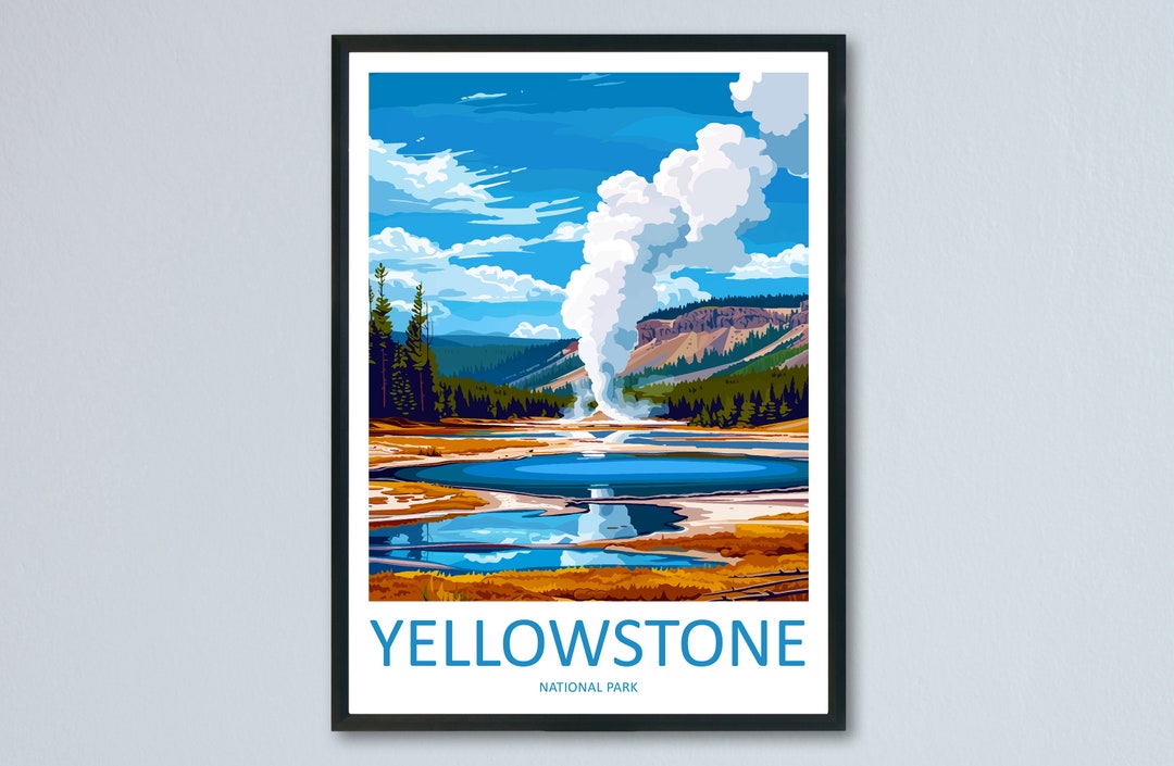 Yellowstone National Park Travel Print Wall Art Yellowstone National ...