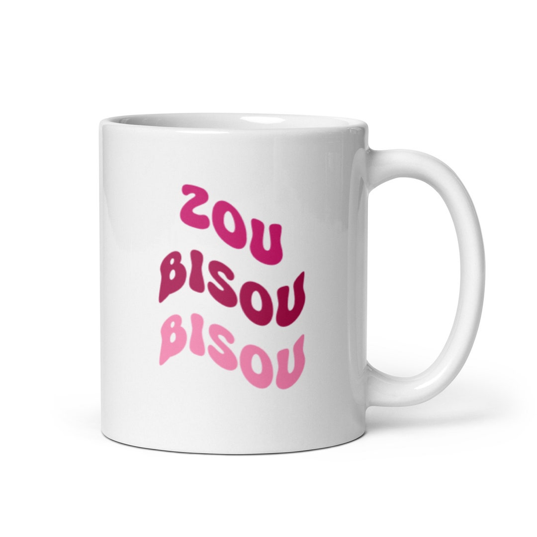 Zou Bisou Bisou, Zou Bisou Bisou Mug, Kiss Mug, Gillian Hills, Gillian ...