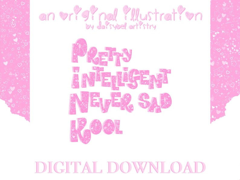 P.i.n.k Quote Digital Download Pretty Intelligent Never Sad Kool, Printable Sticker, Cricut ...