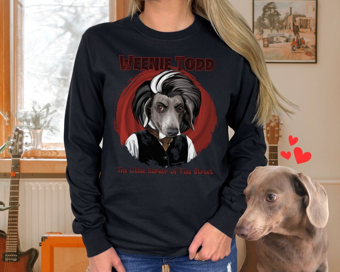 Funny Dachshund Long Sleeve T Shirt, Sweeney Todd Parody Tee Shirt ...