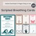 Mindful Breathing Activity Cards for Kids / Scripted Breathing Cards ...
