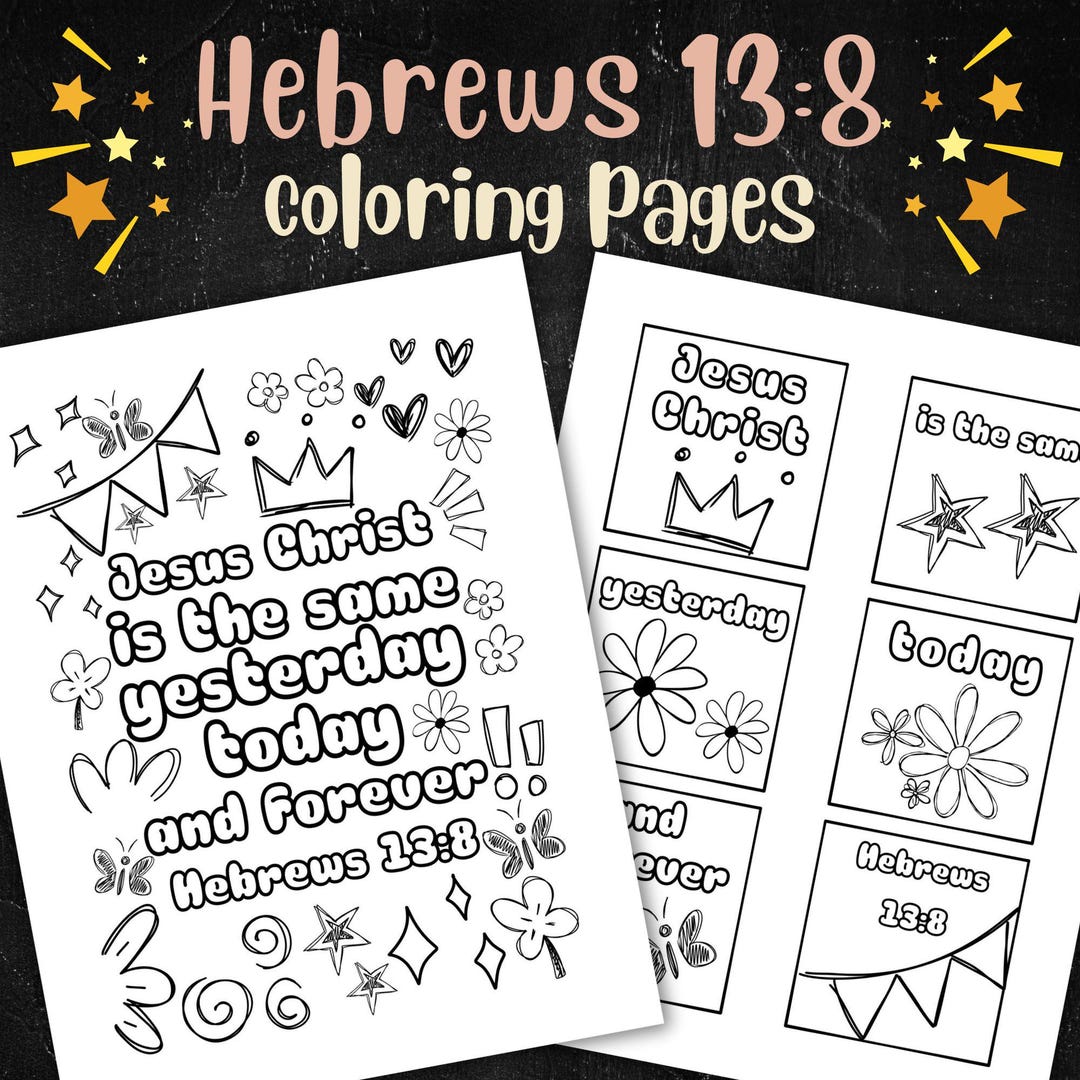 Hebrews 13:8 Coloring Pages for Kids Digital Download Printable Bible ...