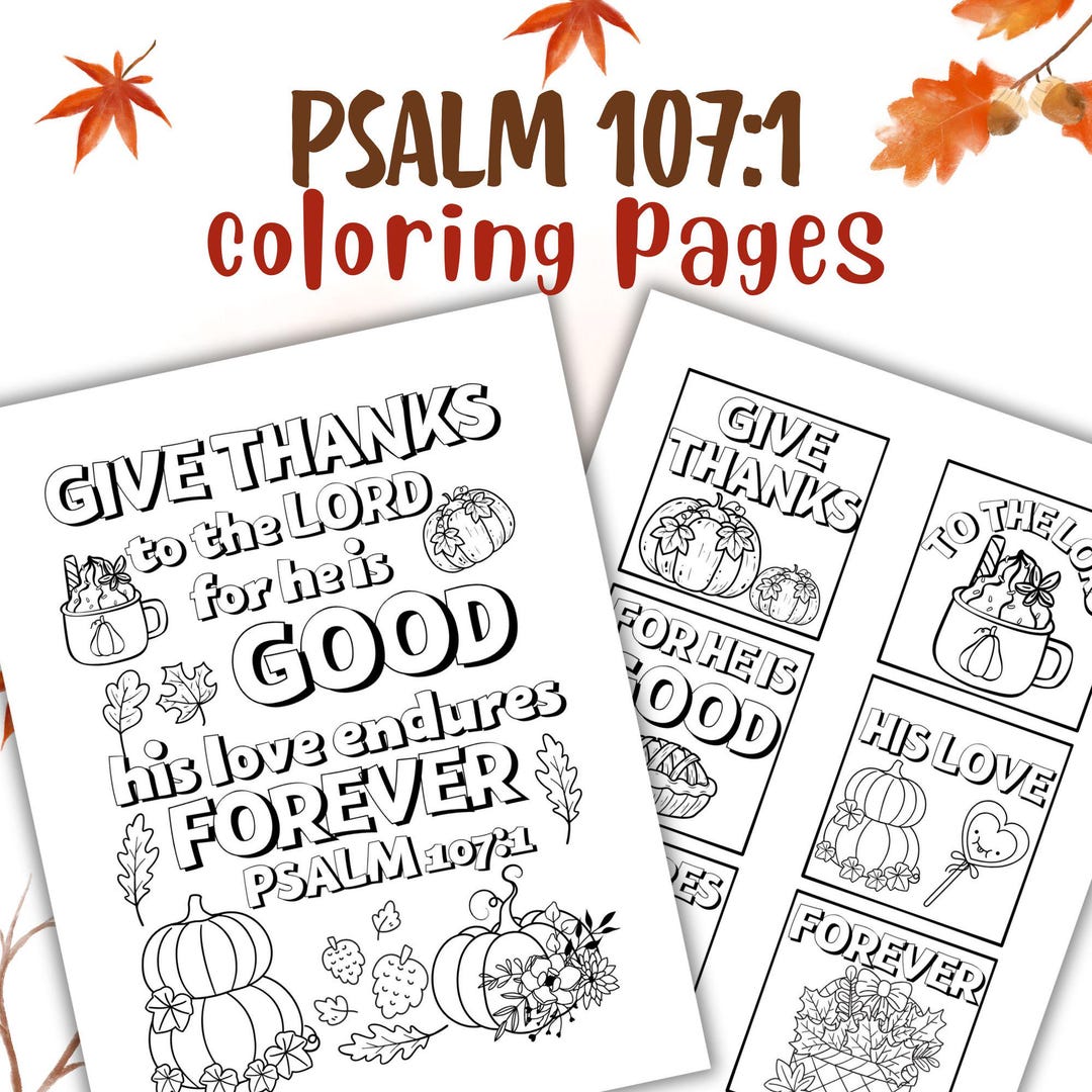 Give Thanks Sunday School Lesson Psalm 107:1 Coloring Pages for Kids ...