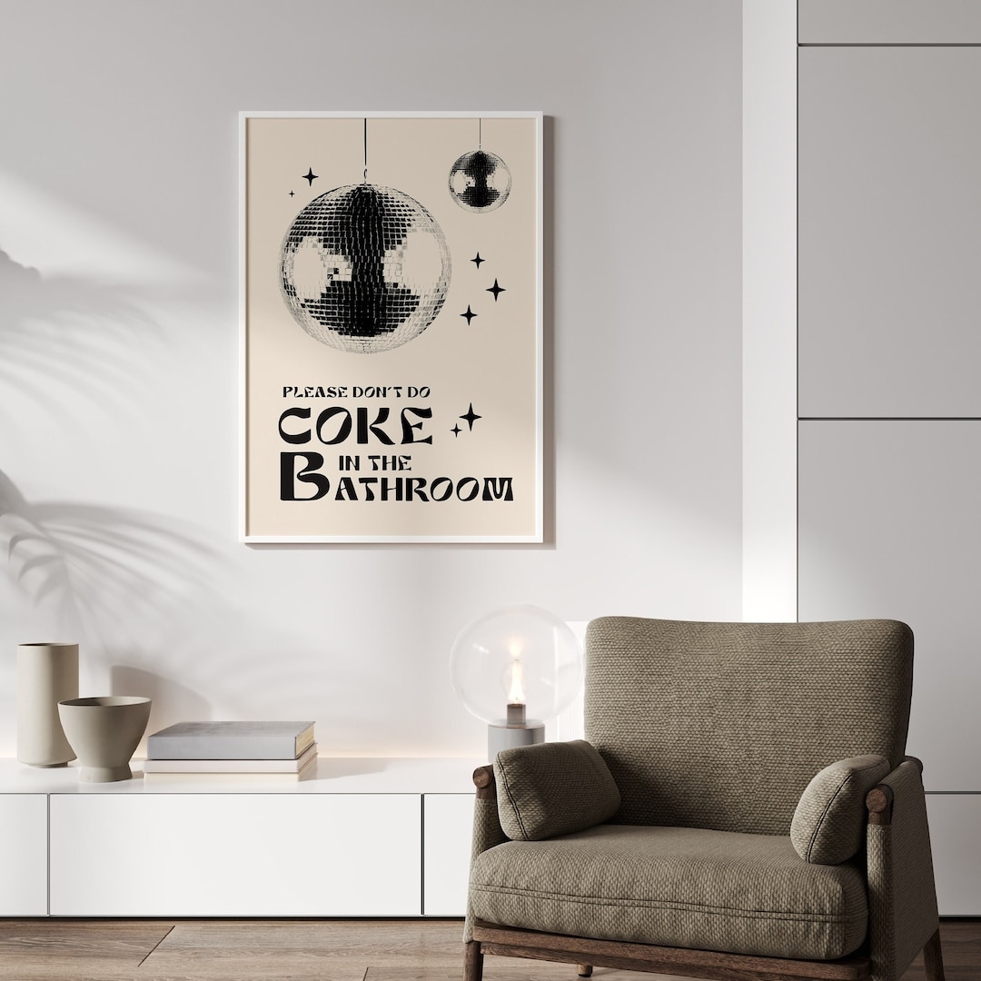 Trendy Don't Do Coke in the Bathroom Wall Art, Funky Decor, Trendy Wall ...