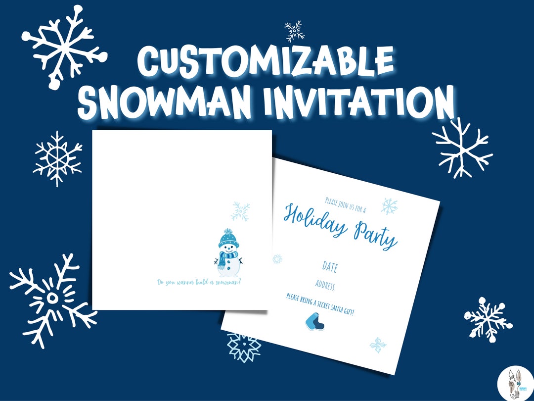 Customizable Snowman Invitation - 'do You Wanna Build a Snowman ...