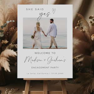 Photo Engagement Welcome Sign, She Said Yes Sign, Couples Shower Sign ...