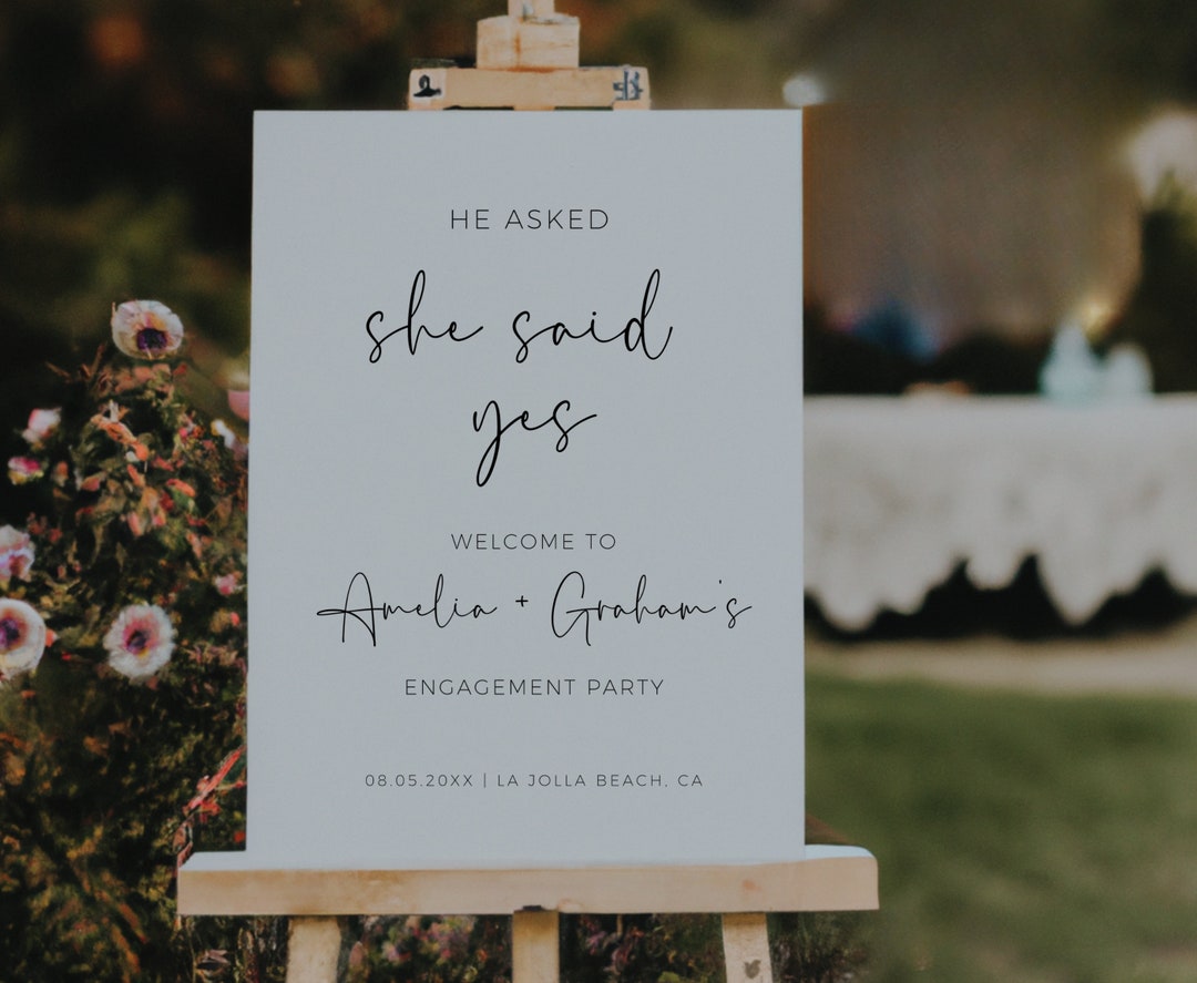 He Asked She Said Yes Sign Engagement Party Welcome Sign - Etsy