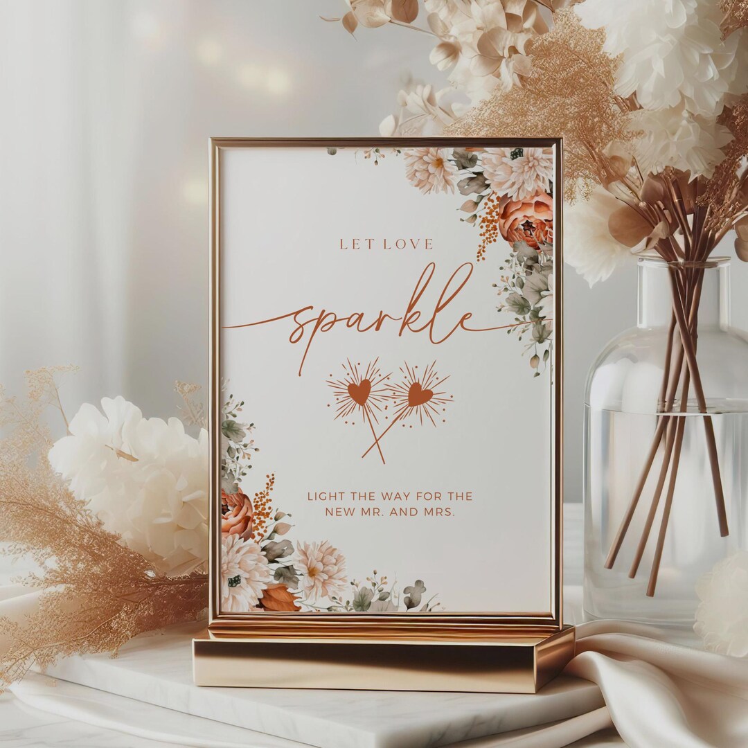 Earth Tone Sparkler Send off Sign Template, Fall Floral Let Love ...