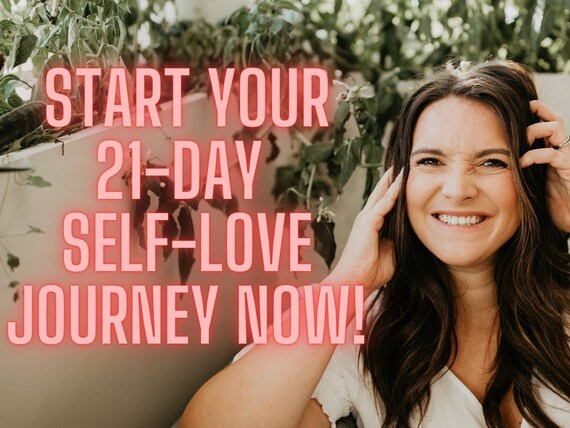 21 Day Self-love Course: 21 Principles to Help Let Go of - Etsy