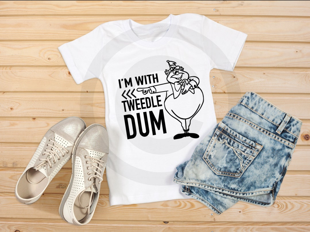 I'm With Tweedle Dum SVG - Etsy