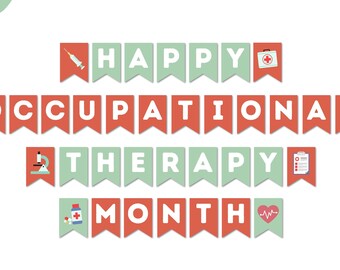 Happy OT Month Printable Banner Happy Occupational Therapy Month Banner ...