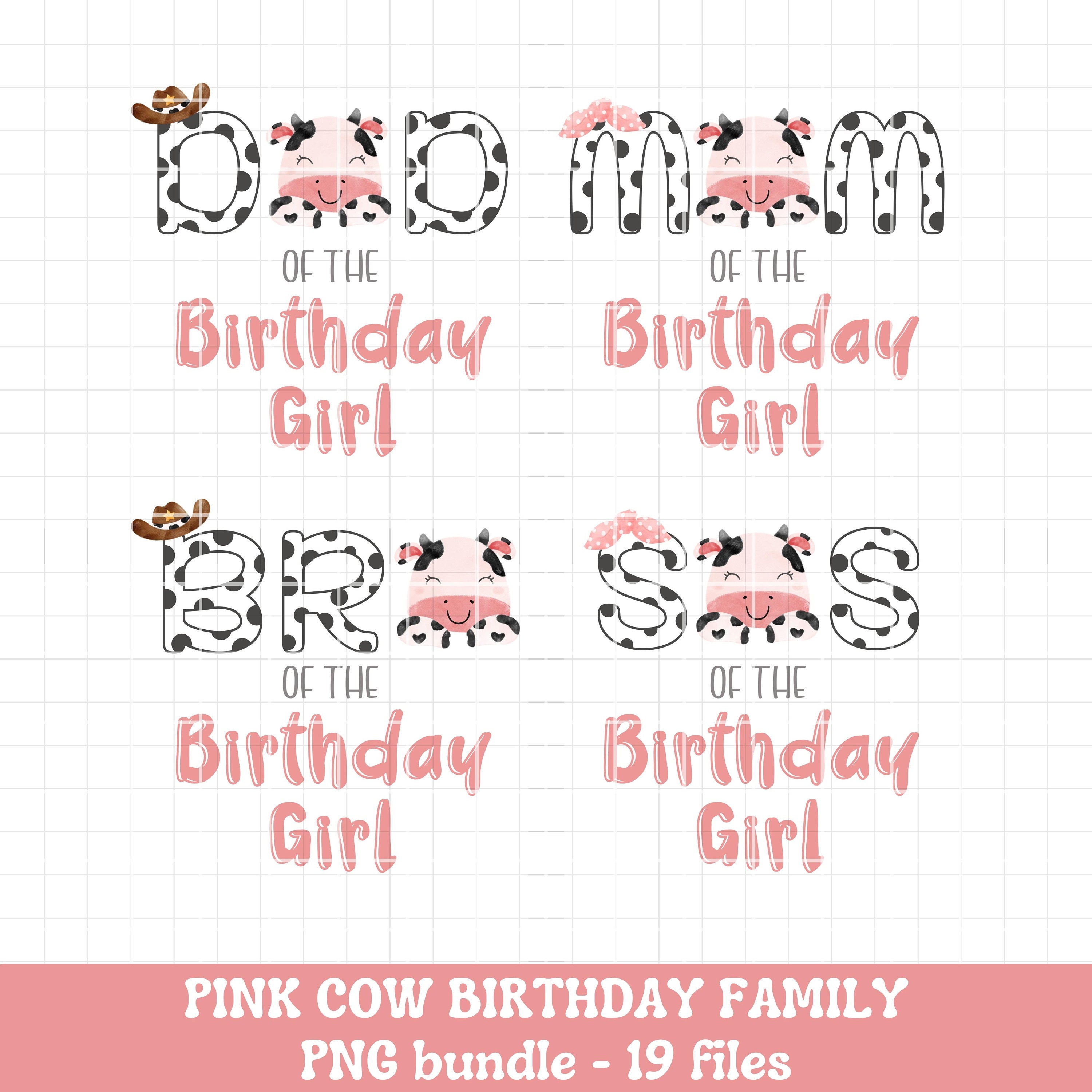 Pink Holy Cow Birthday PNG Shirts Iron on Transfer Sublimation Bundle ...