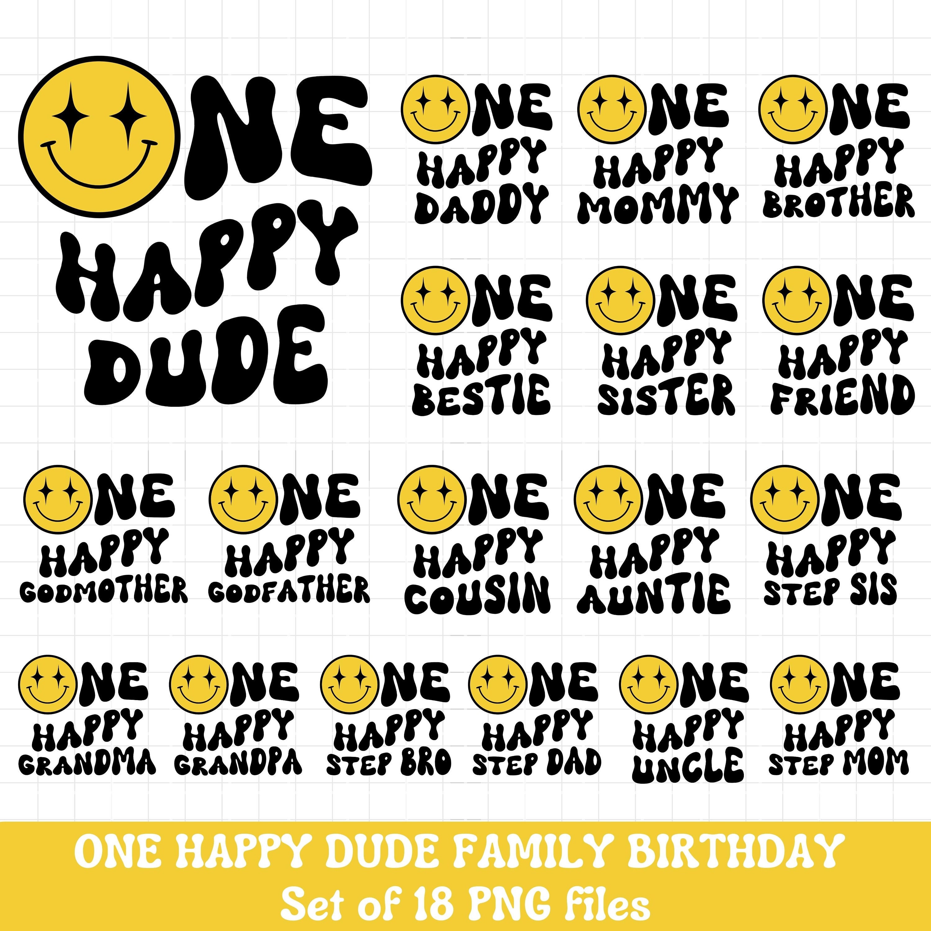 One Happy Dude PNG Bundle Sublimation, One Happy Dude Matching Family ...