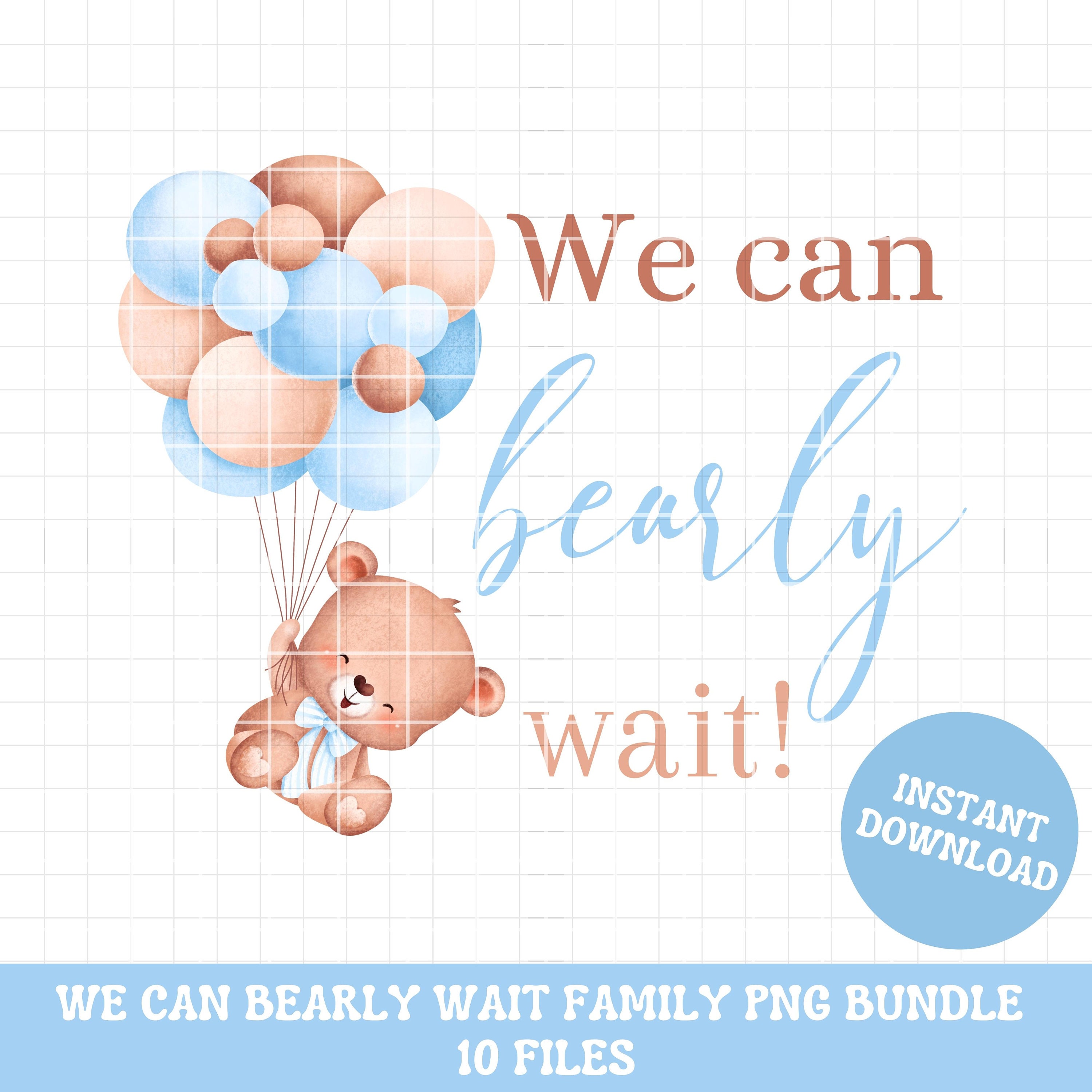 We Can Bearly Wait Baby Shower Shirt Png Bundle, Blue Mom Dad Sister ...