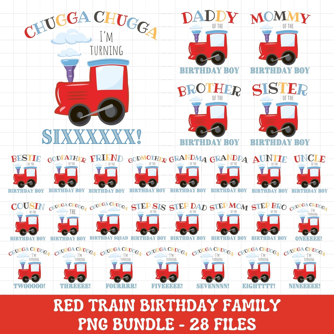 Chugga Chugga Red Train Birthday Family Matching Shirt PNG Bundle ...