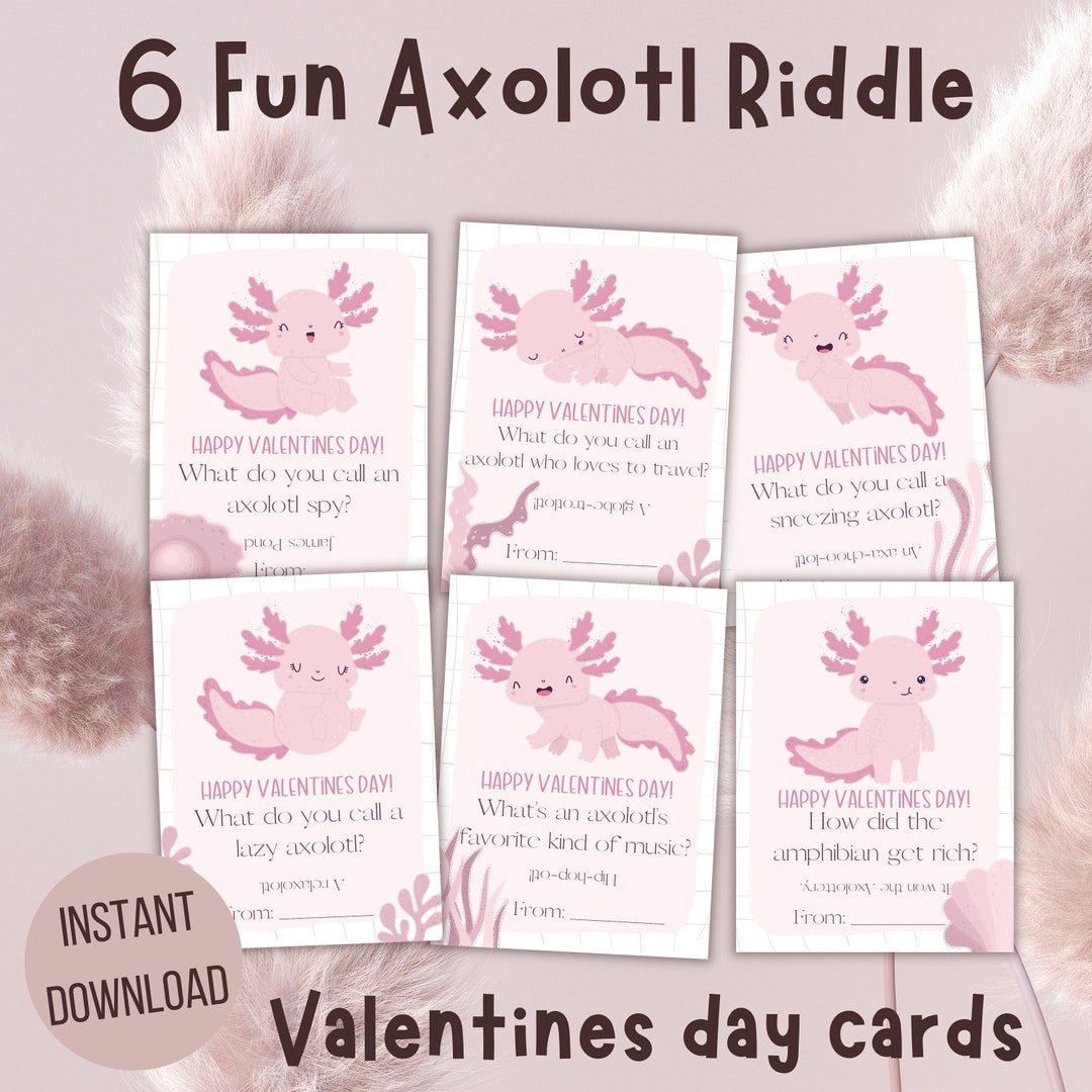 Printable Fun Pink Riddle Axolotl Valentine's Day Cards, School ...