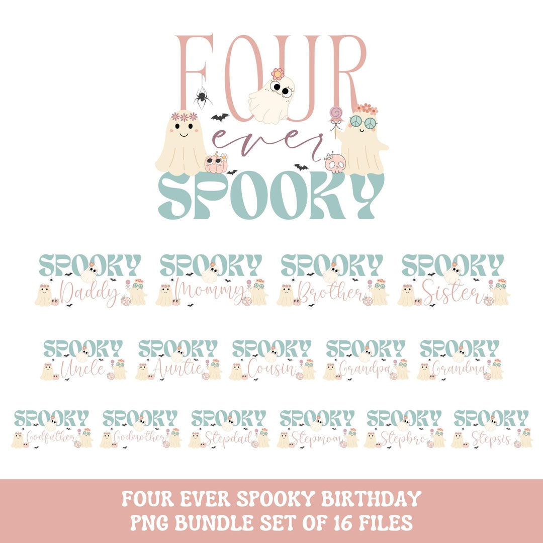 Cute Four Ever Spooky Birthday Png Sublimation Bundle, Pink Four Ever ...