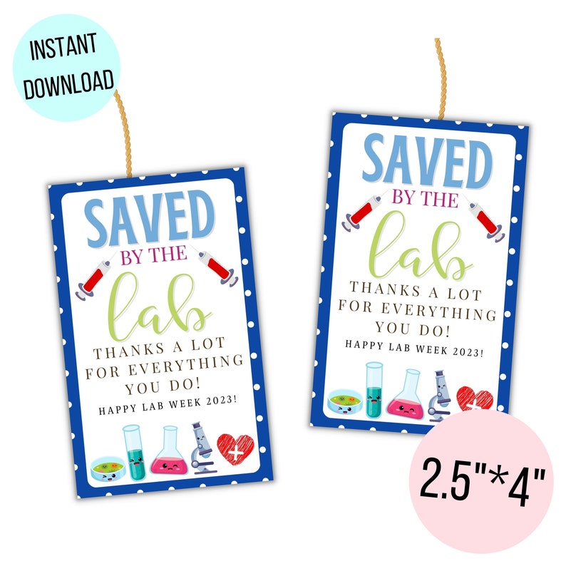 Printable Saved by the Lab Gift Tags, Happy Lab Week Cards, Laboratory ...