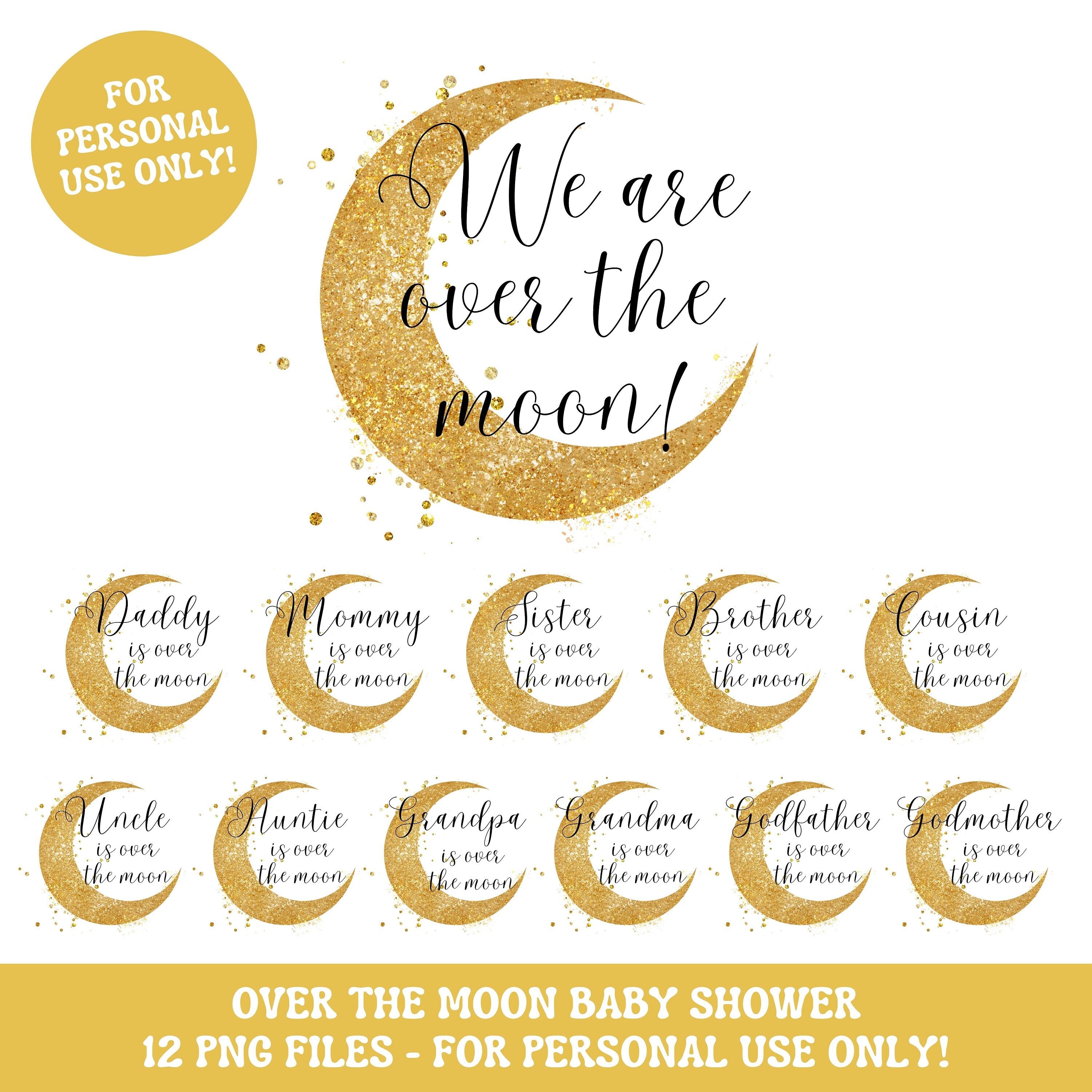 Over the Moon Baby Shower Shirt Png Bundle, We Are Over the Moon Mom ...