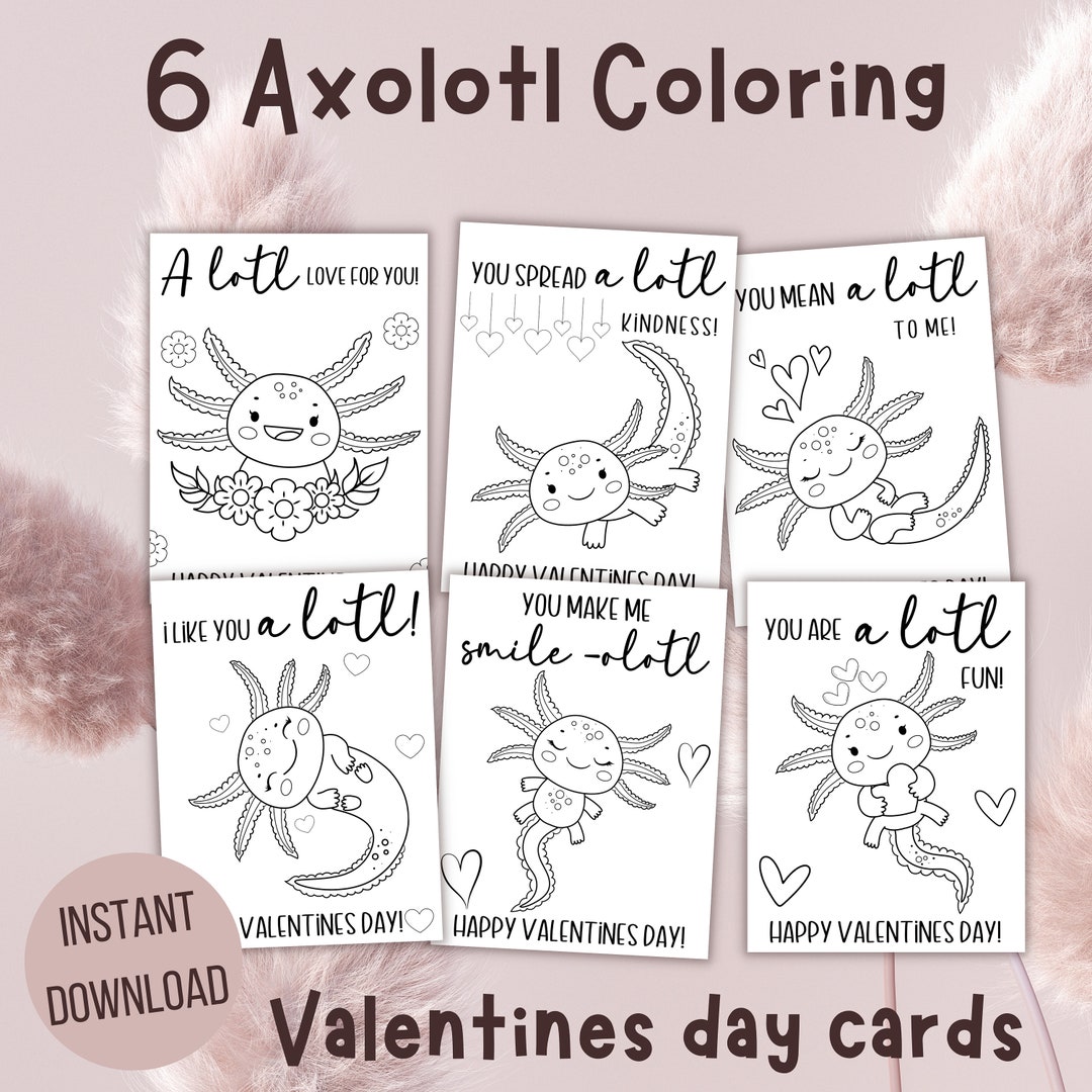 Printable Axolotl Coloring Valentine's Day Cards, School Classroom ...