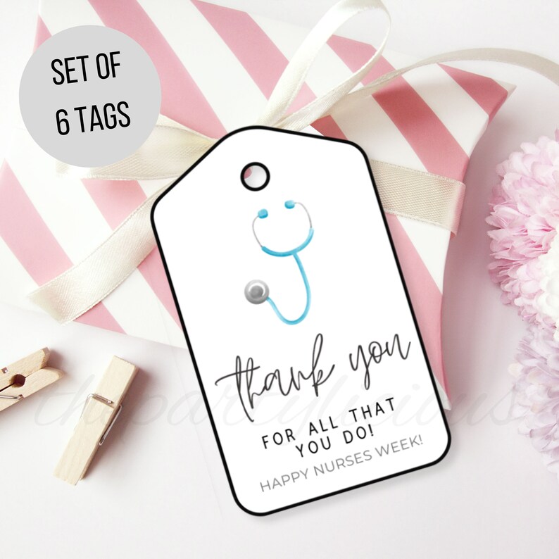 Happy Nurses Week Gift Tags, Nurses Week Printable Gift Tags, Nurses Week Appreciation Tags ...
