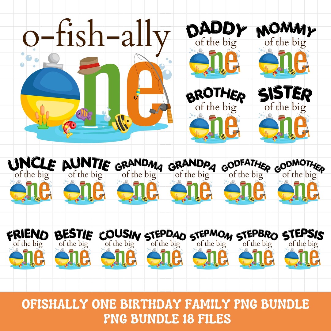 O-fish-ally One Birthday PNG Sublimation Bundle, the Big One Ofishally ...