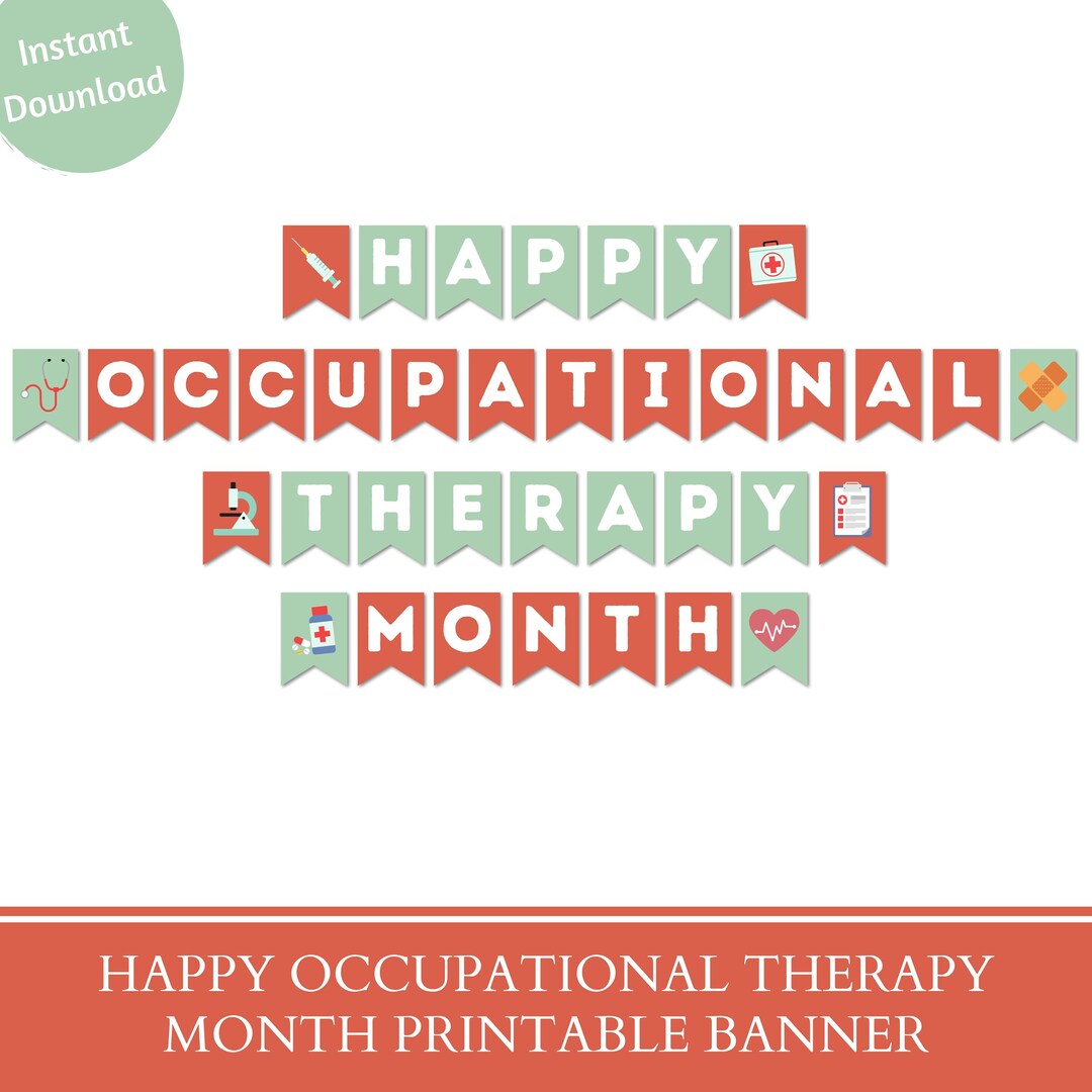 Printable Happy OT Month Banner 2024 Occupational Therapy Appreciation ...