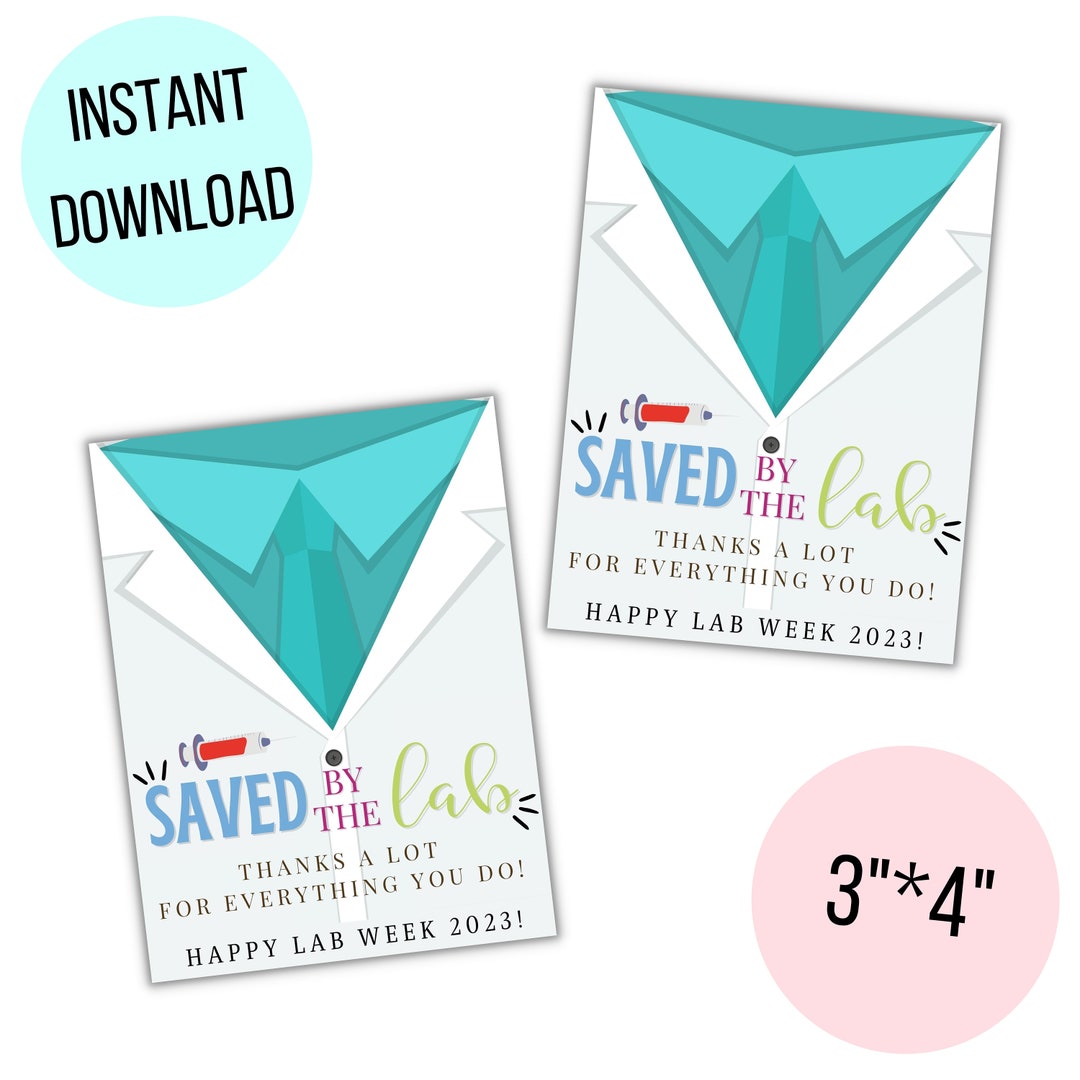 Printable Saved by the Lab Gift Tags, Happy Lab Week Cards, Laboratory ...