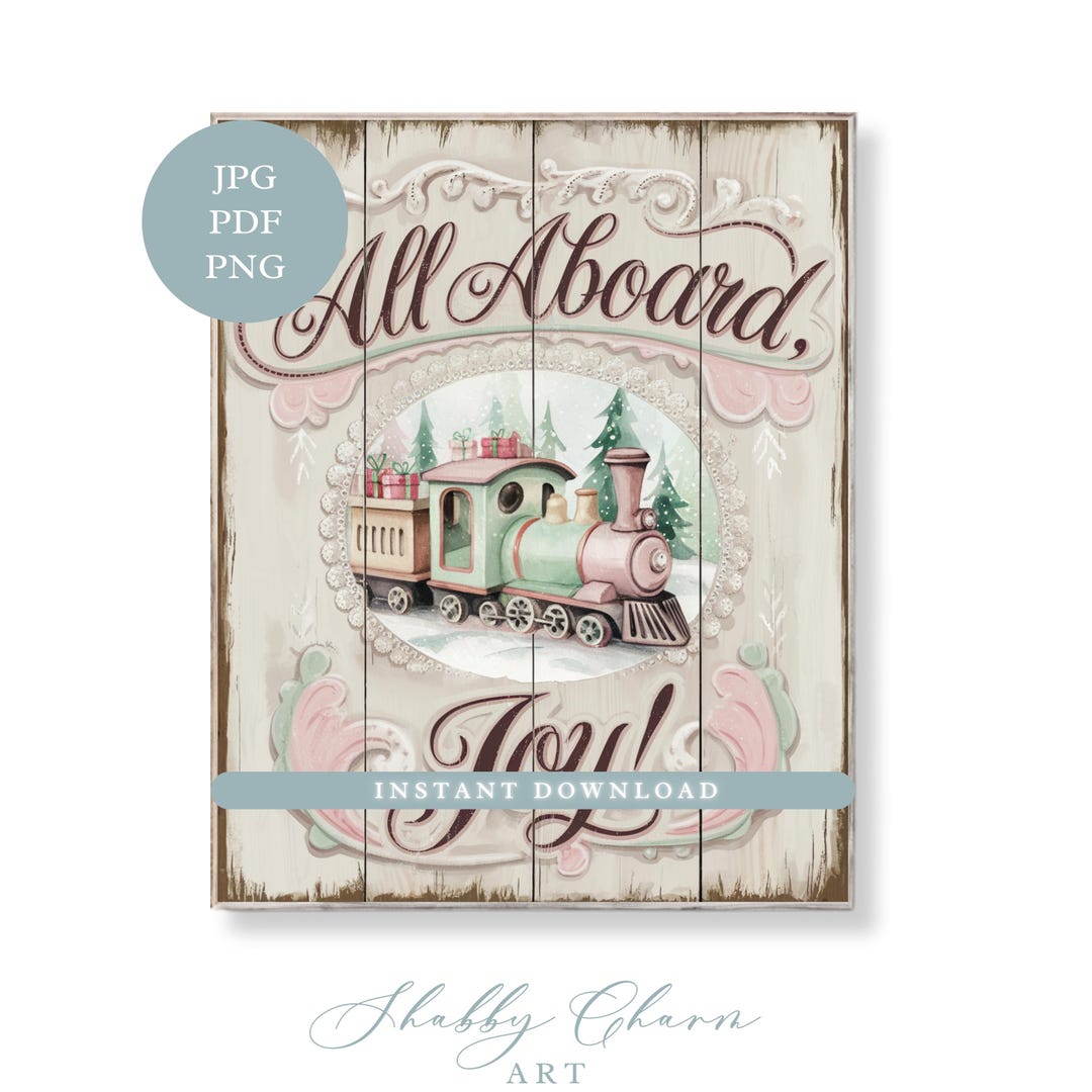 All Aboard Joy Christmas Train Sign Vintage-inspired Shabby Chic Wall ...