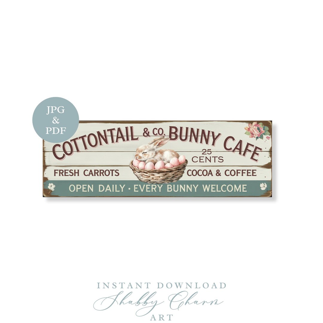 Cottontail Bunny Cafe Sign, Rustic Easter Wall Art, Shabby Chic Spring ...