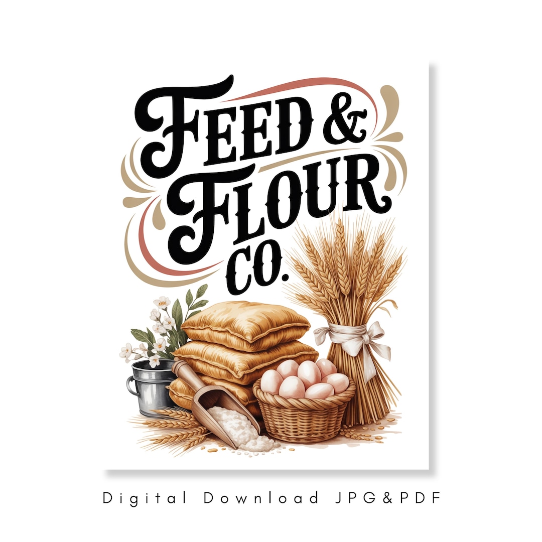 Farmhouse Flour Mill Wall Art Printable Vintage Feed and Grain Market ...