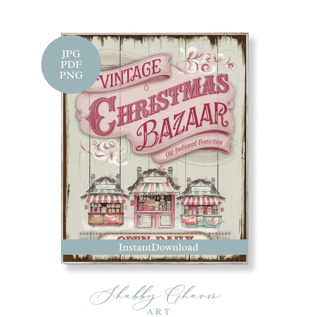 Shabby Chic Signs Retro Christmas Bazaar Wall Art Printable Vintage ...