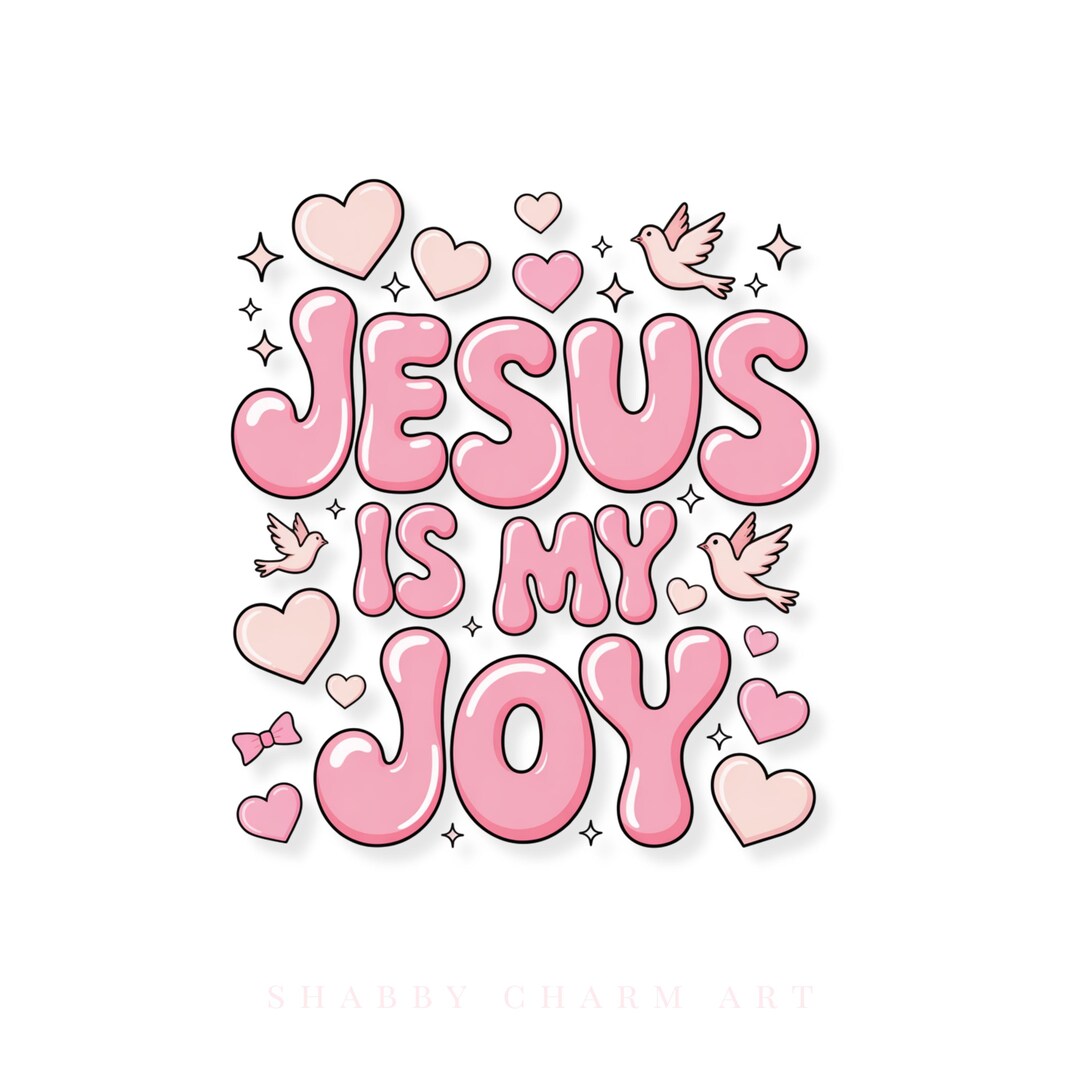 Jesus is My Joy PNG Pink Christian Bubble Letter Quote Coquette ...