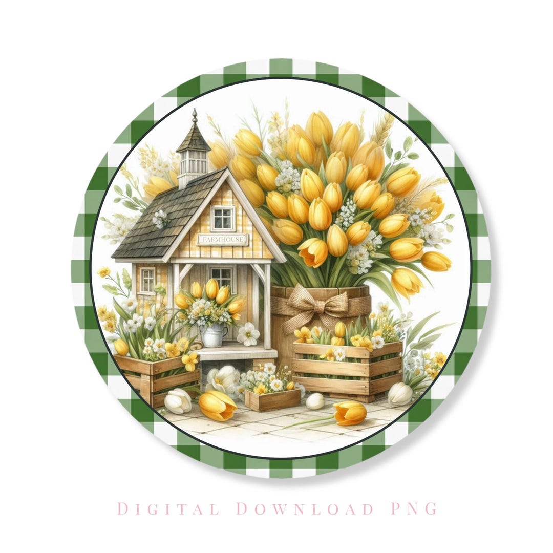 Tulip Sign Farmhouse Spring Round PNG Yellow Tulips Cottage Floral ...