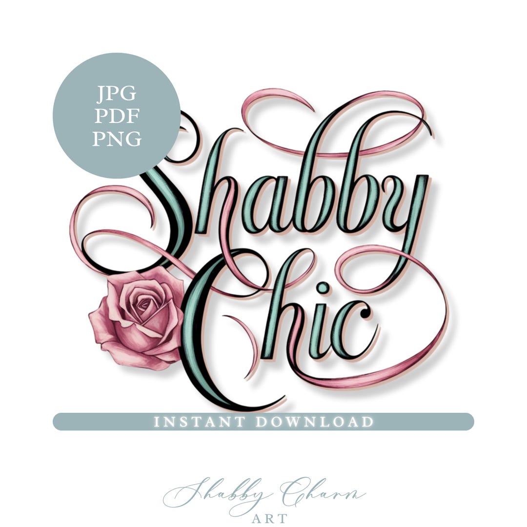 Shabby Chic Rose Png Vintage Quote Letters Clipart Digital Download ...