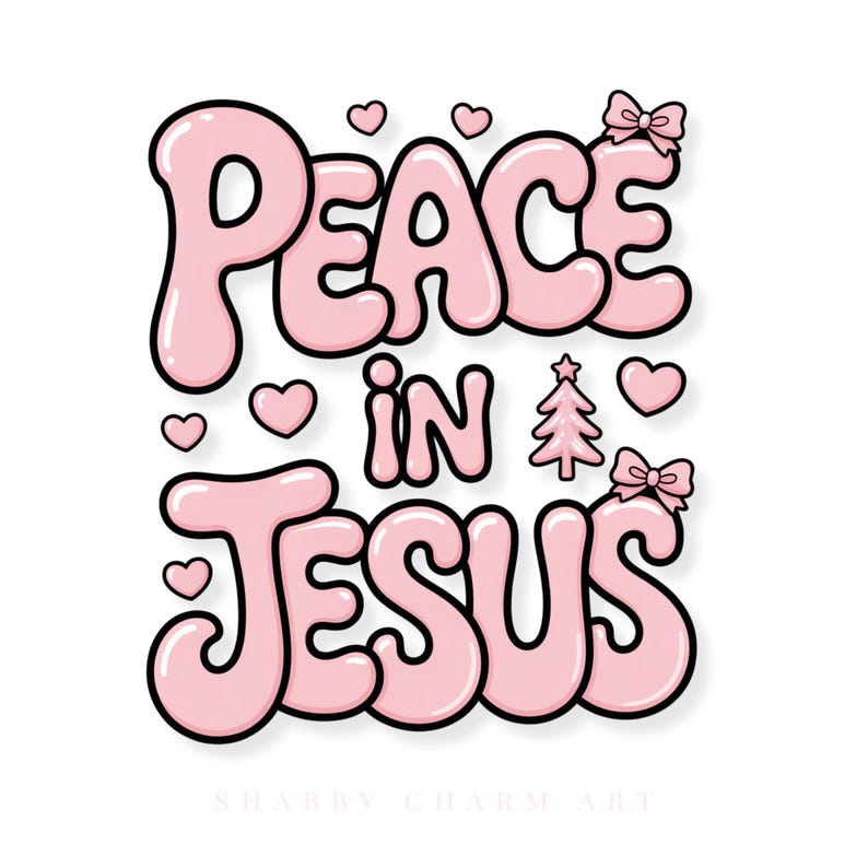 Pink Bubble Letter Peace in Jesus PNG Christian Coquette Sublimation ...