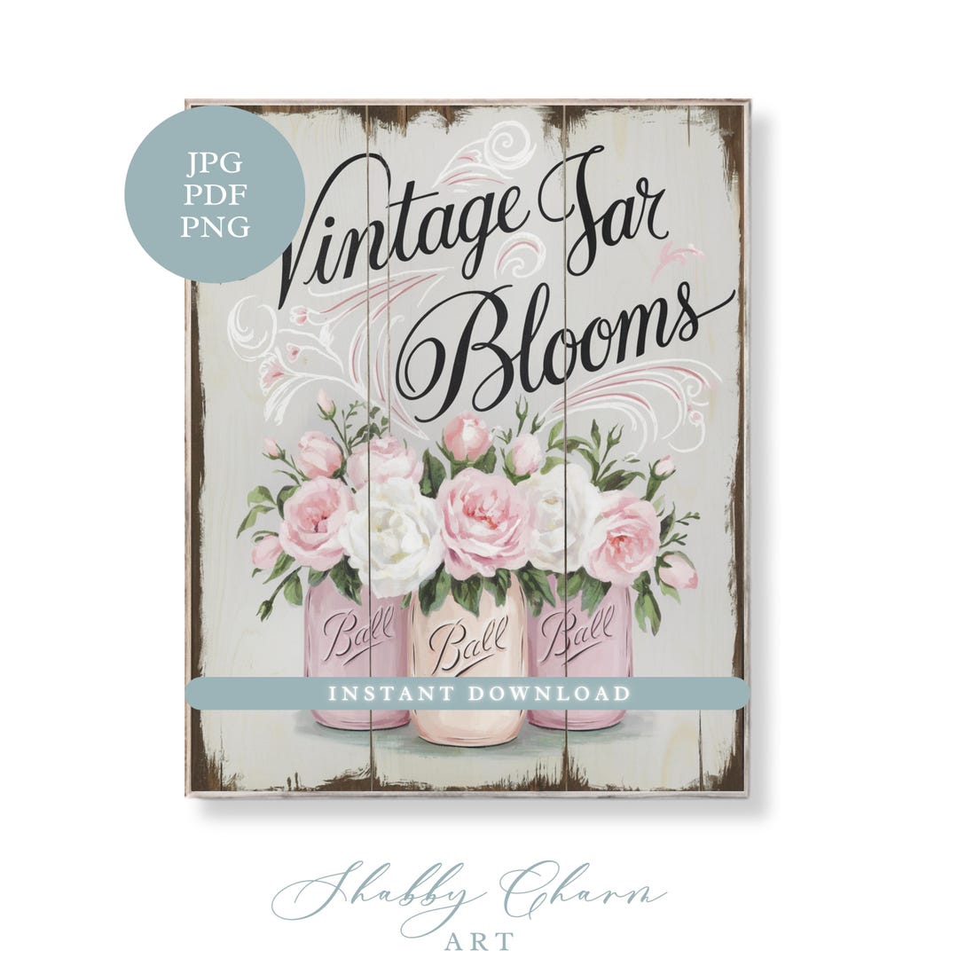 Vintage Blooms Floral Mason Jar Wall Art Shabby Chic Printable Rustic ...