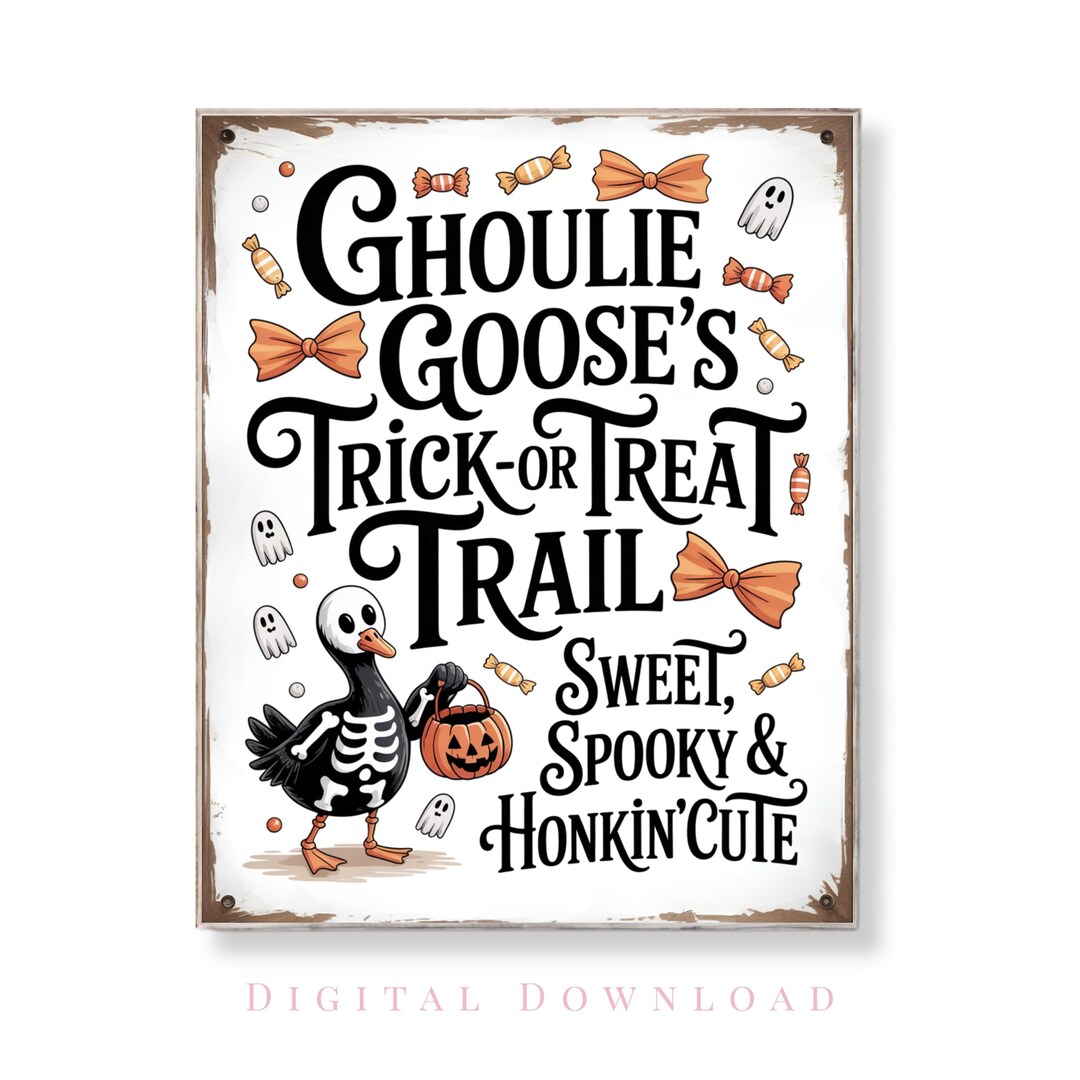 Halloween Goose Wall Art Printable Ghoulie Gooses Trick or Treat Trail ...