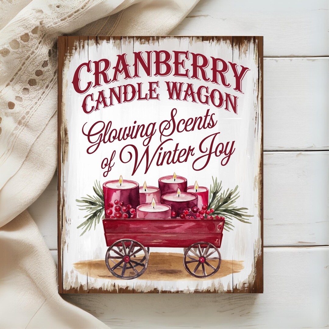 Cranberry Candle Wagon Sign Rustic Winter Christmas Wall Art Shabby ...