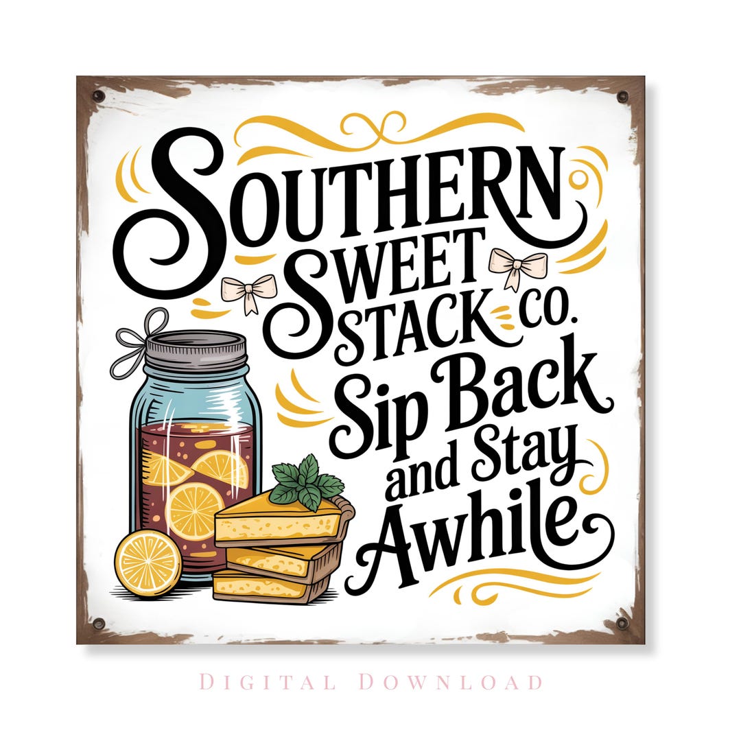 Square Southern Sweet Tea Stack Sign Printable Digital Download Door ...