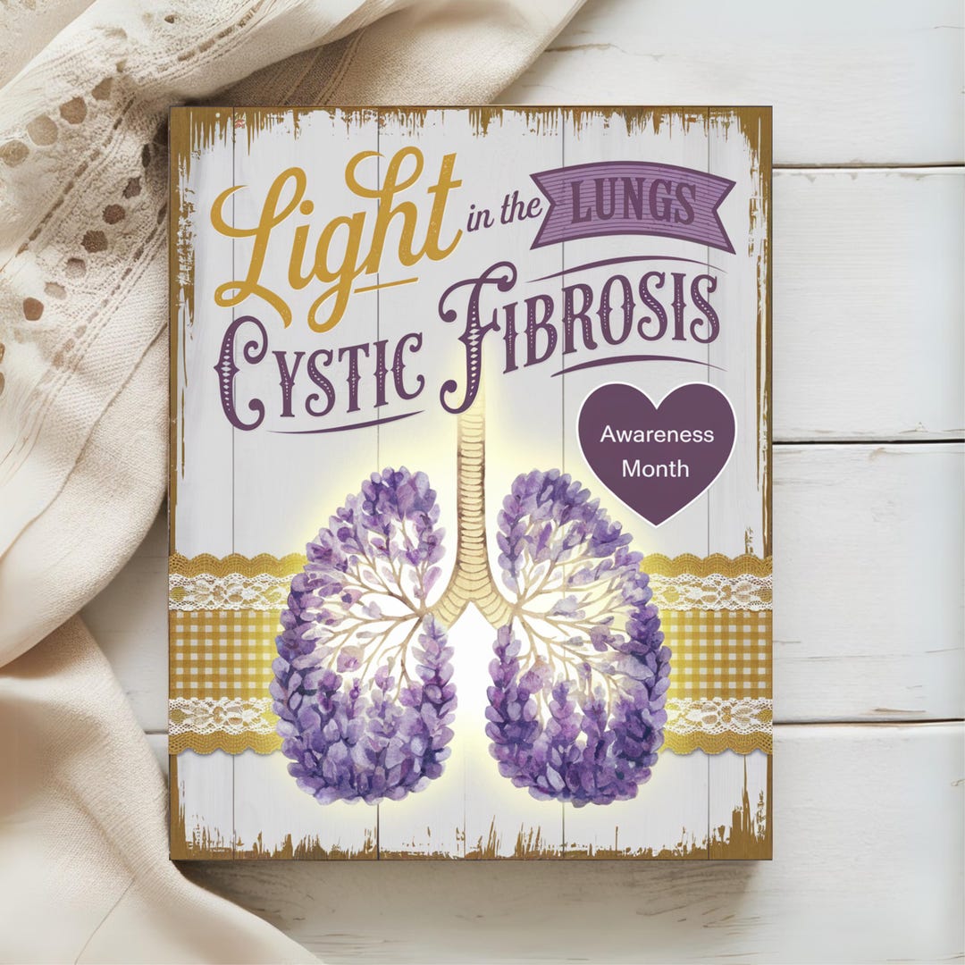 Cystic Fibrosis Awareness Printable for Spoonies and Breathing Warriors ...