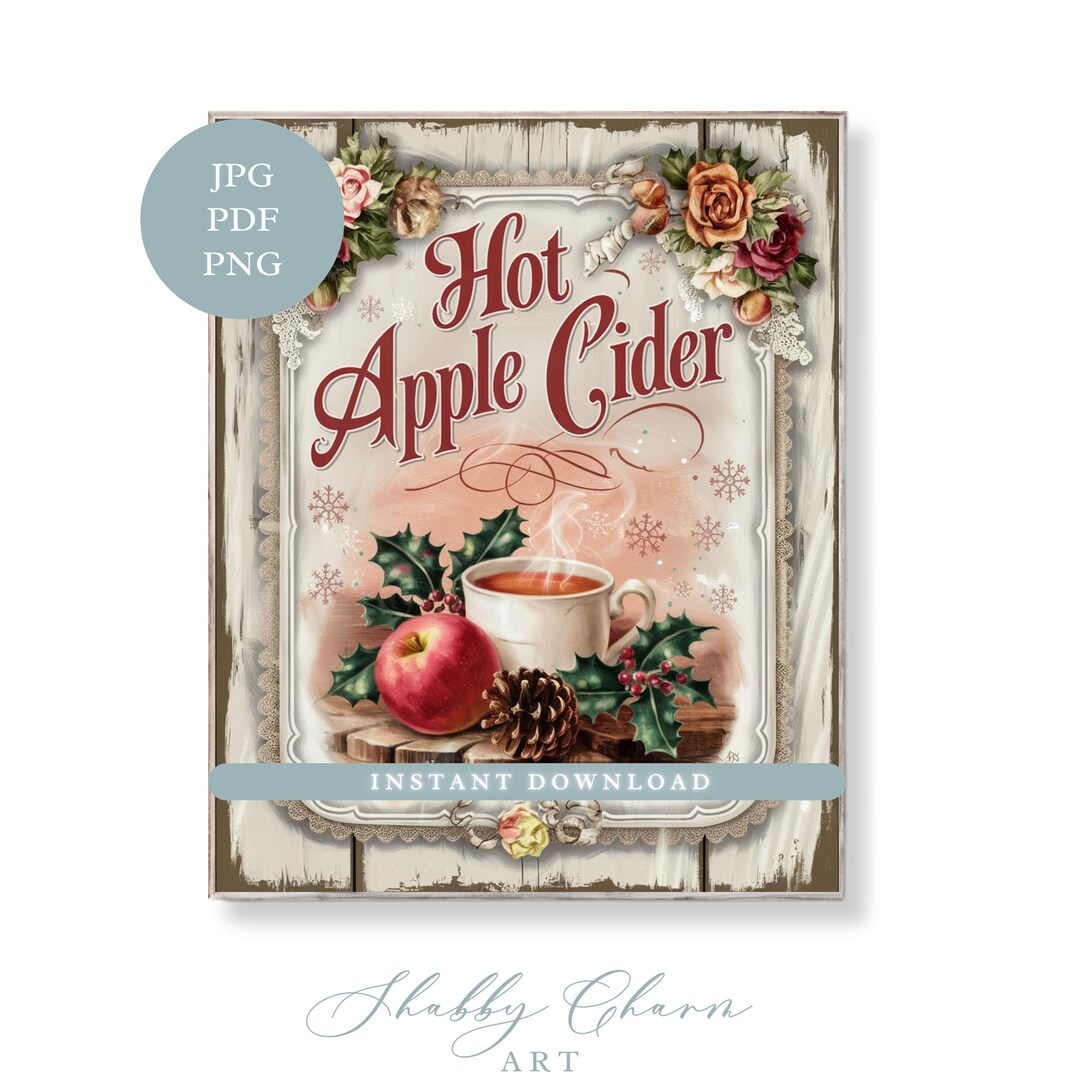 Vintage Hot Apple Cider Sign, Shabby Chic Holiday Decor, Rustic Winter ...