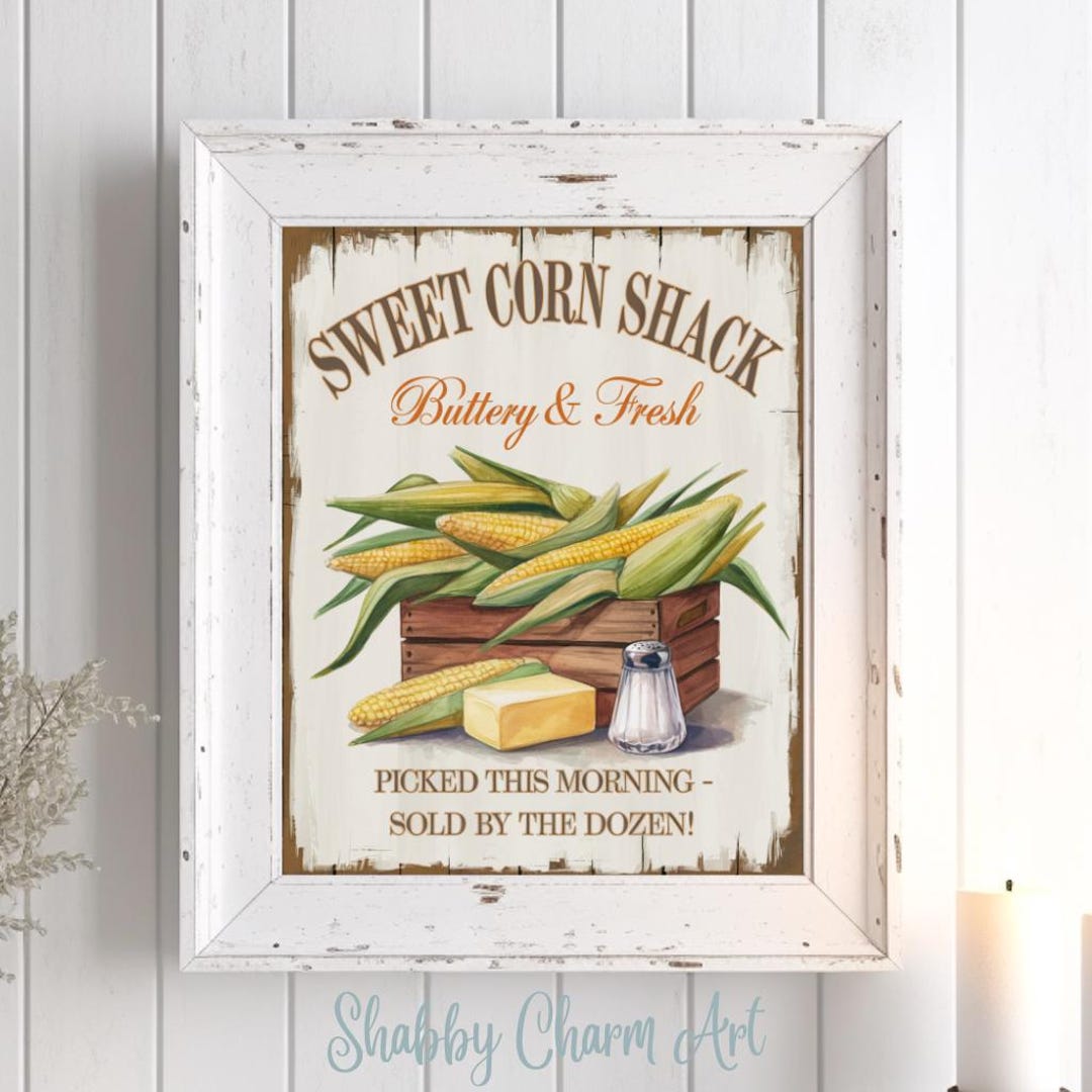 Sweet Corn Shack Wall Art Farmhouse Kitchen Decor Vintage Buttered Corn ...