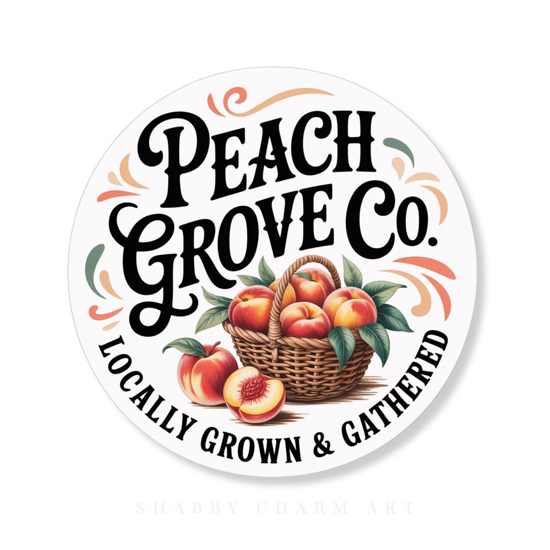 Peach Png Farmstand Round Sign Peach Grove Co Locally Grown Farmhouse ...