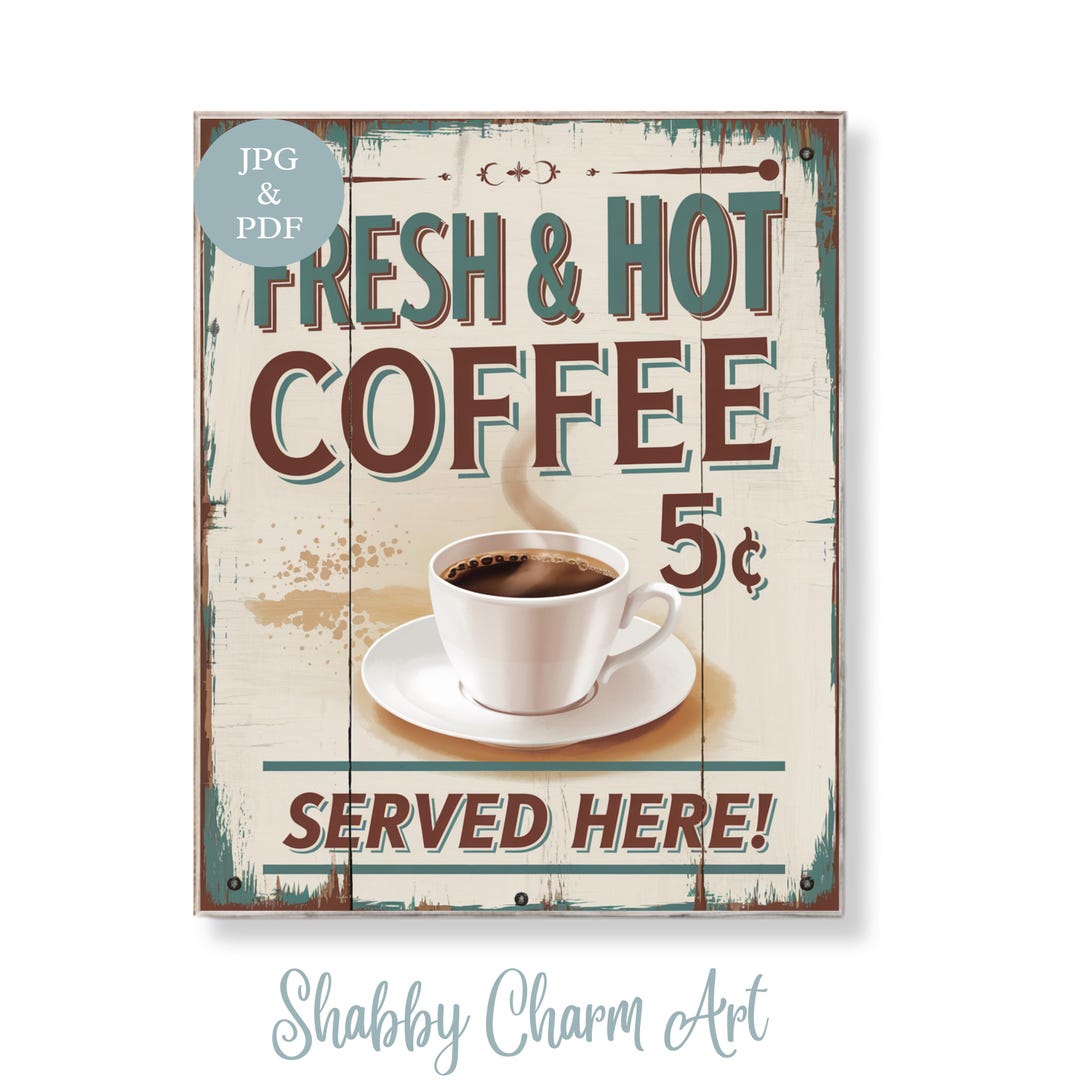Vintage Coffee Sign Rustic Kitchen Wall Art Retro Diner Decor Shabby ...