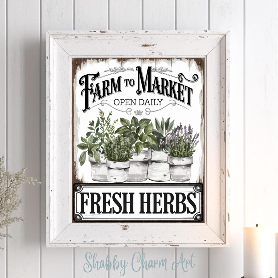 Fresh Herbs Sign Farm to Market Rustic Open Daily Poster Vintage ...