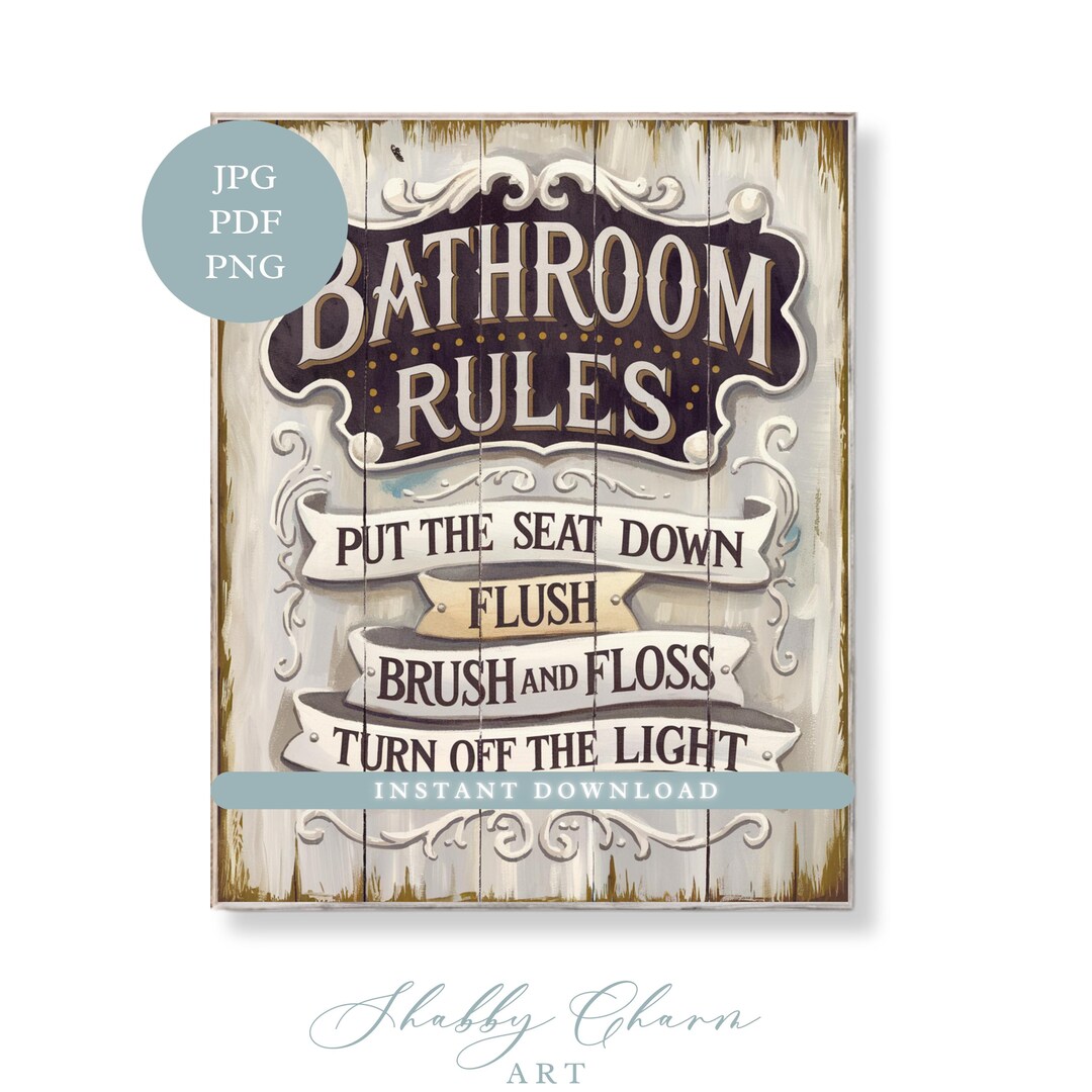 Rustic Bathroom Rules Sign, Vintage Style Wall Decor, Seat Down Brush ...