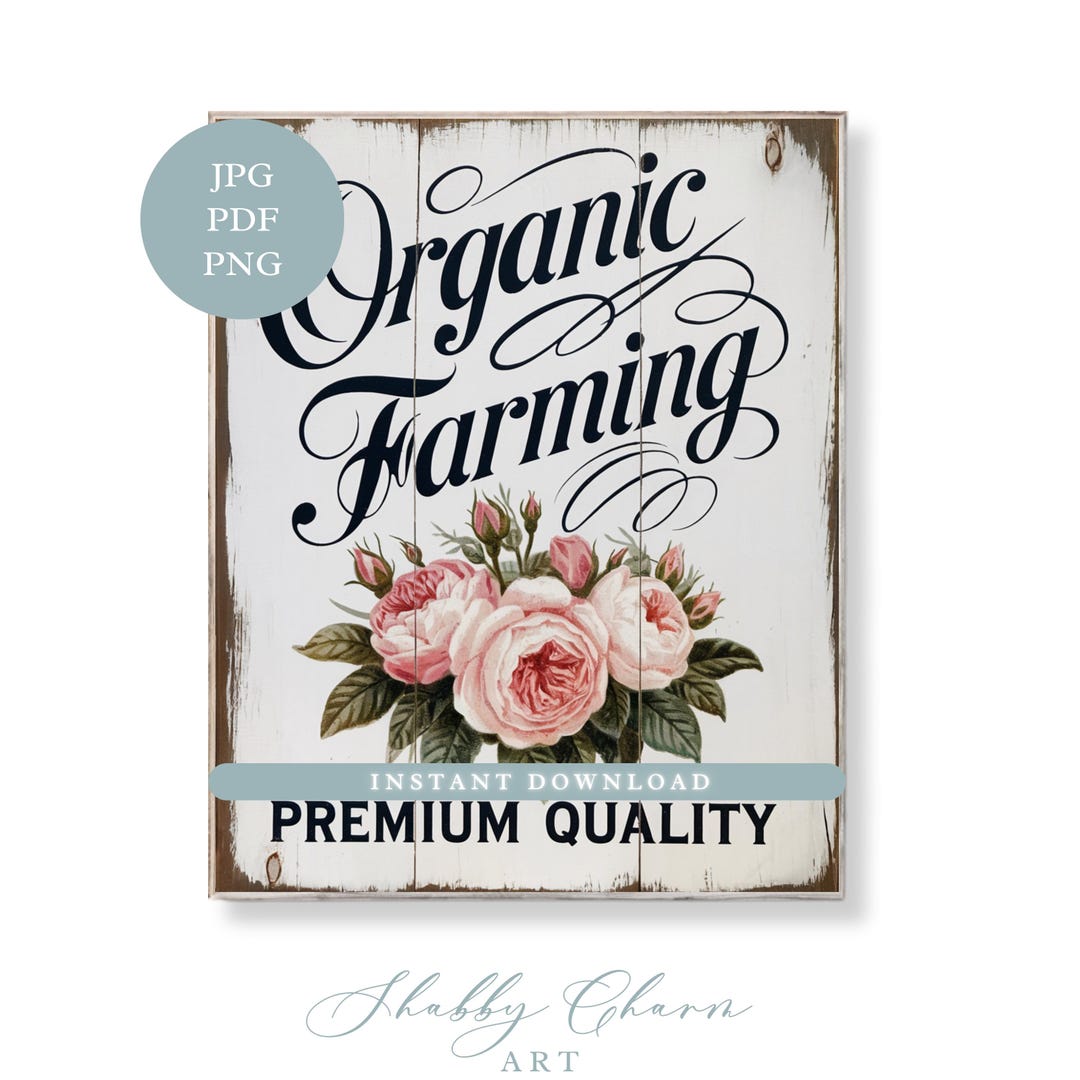 Vintage Organic Farming Wall Art Sign Farmhouse Decor With Roses ...